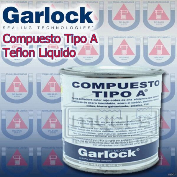 GARLOCK COMPUESTO TIPO A TEFLON LIQUIDO 450GR | TORNILLEROS UNIDOS DEL ...