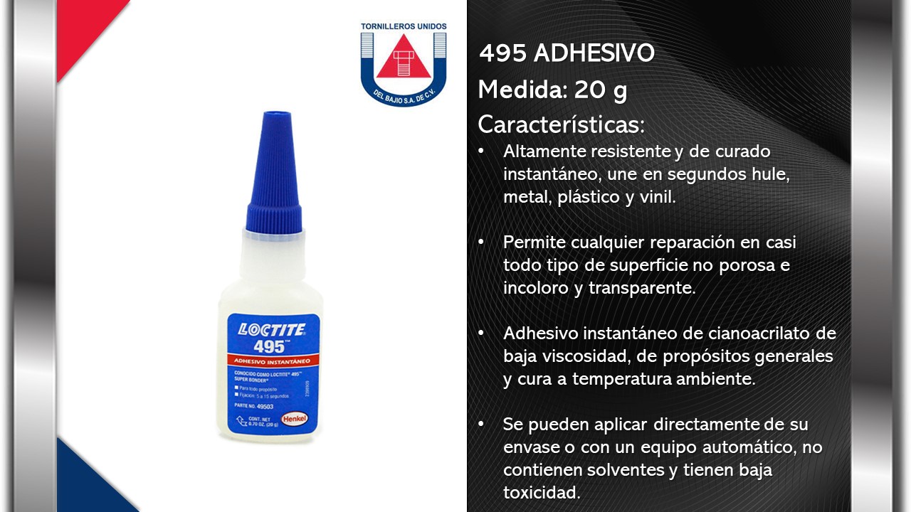 LOCTITE 495 ADHESIVO 20 GR – TORNILLEROS UNIDOS DEL BAJIO SA DE CV