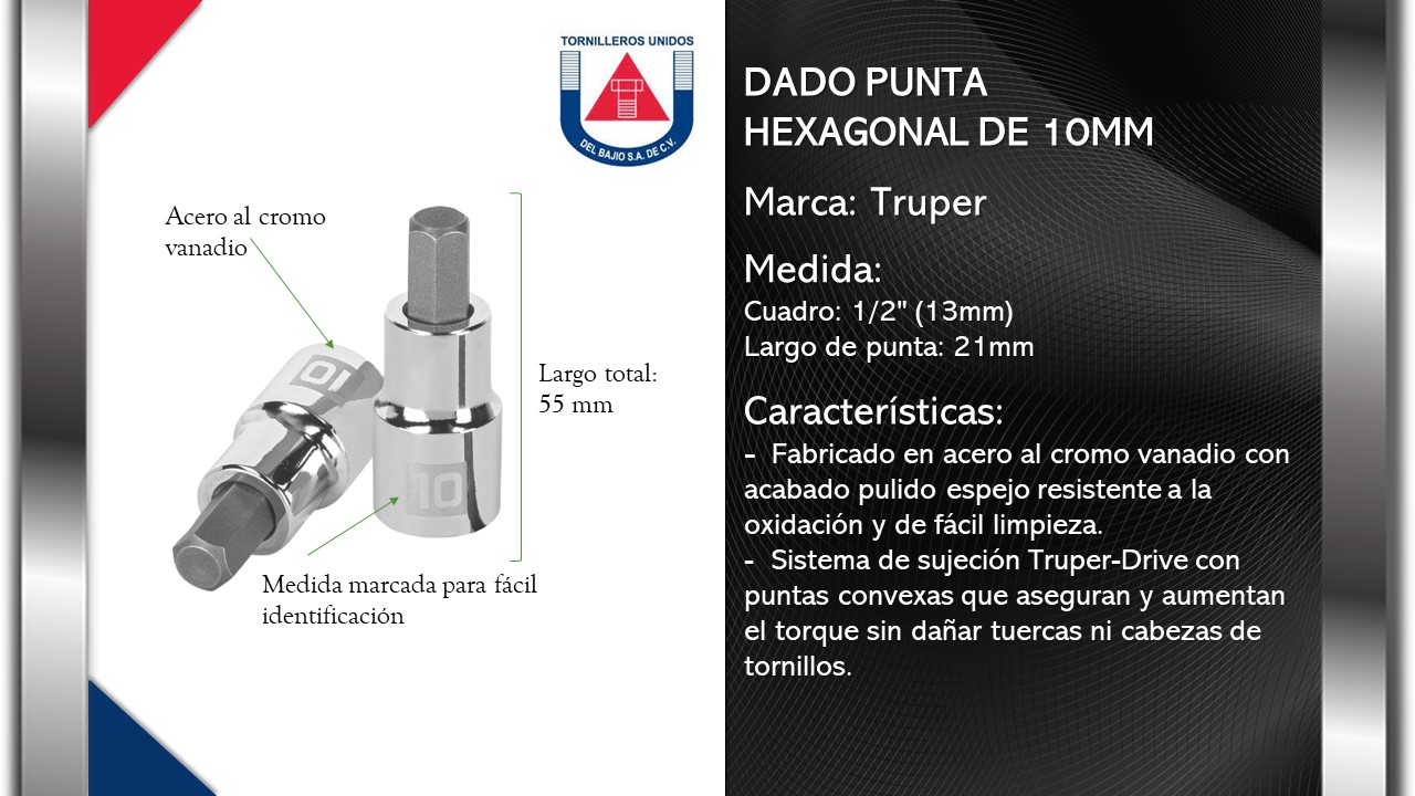 TRUPER - DADO PUNTA HEXAGONAL 10 MM CUADRO 1/2" - TORNILLEROS UNIDOS DEL BAJIO