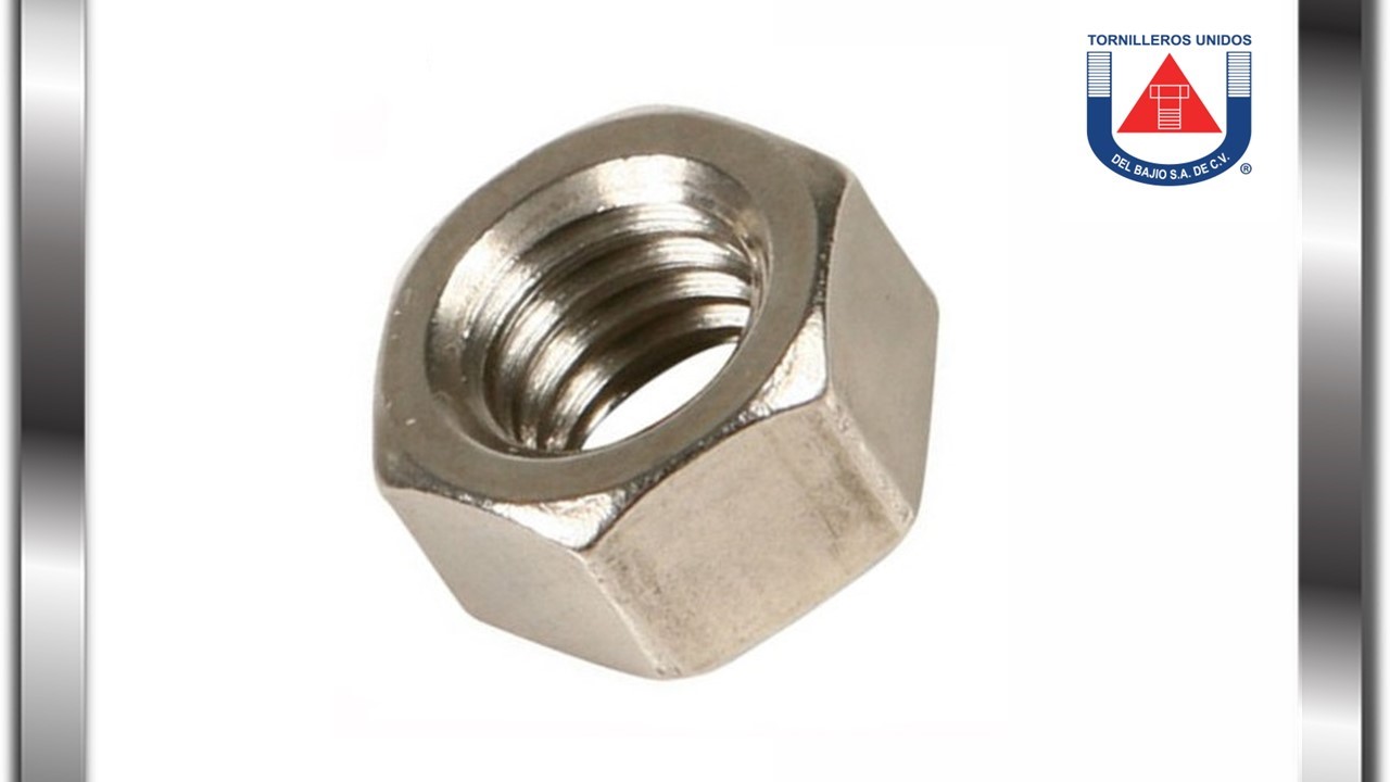 TUERCA HEXAGONAL INOX304 NC - TORNILLEROS UNIDOS DEL BAJIO