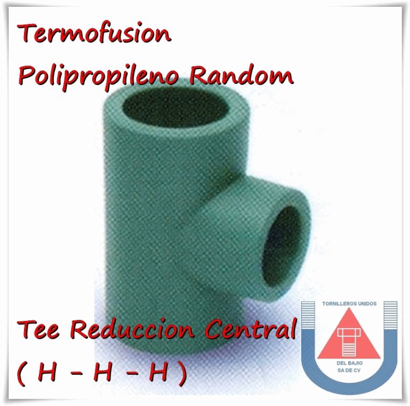 TERMOFUSION TEE REDUCCION 3/4 x 1/2 x 3/4 – TORNILLEROS UNIDOS DEL ...