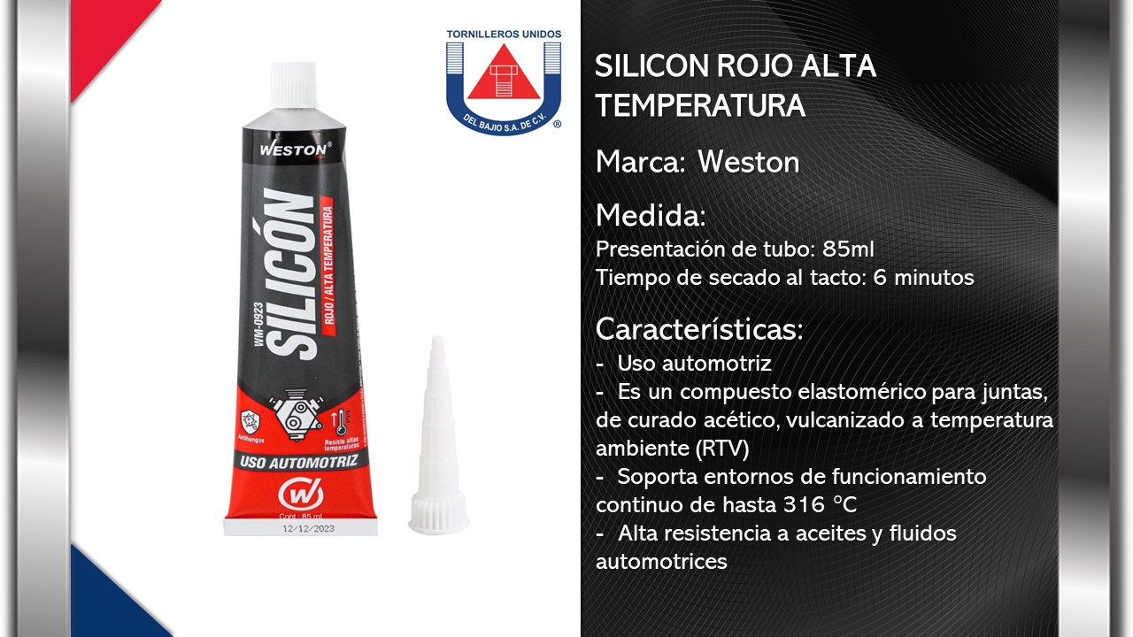 WESTON – SILICON ROJO ALTA TEMPERATURA TUBO 85ML | TORNILLEROS UNIDOS ...